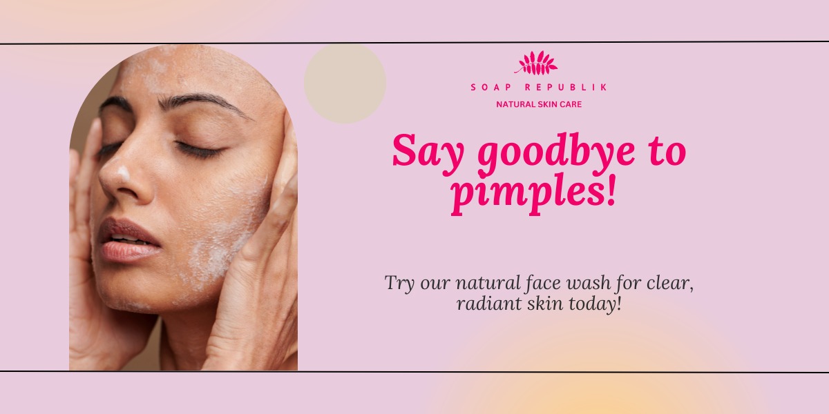 How to Remove Pimples Naturally and Permanently - Soap Republik